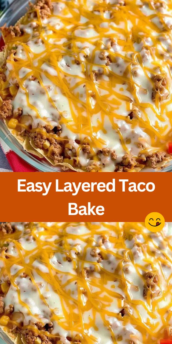 Easy Layered Taco Bake - WEEKNIGHT RECIPES