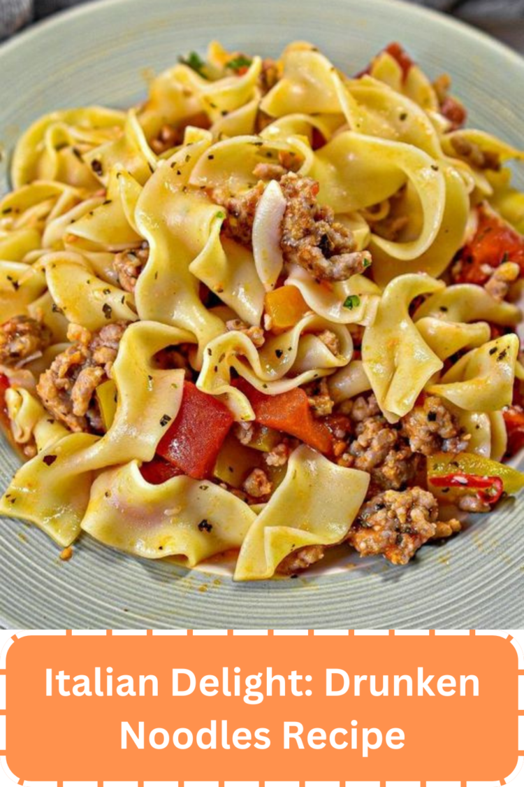 Italian Delight: Drunken Noodles Recipe - WEEKNIGHT RECIPES