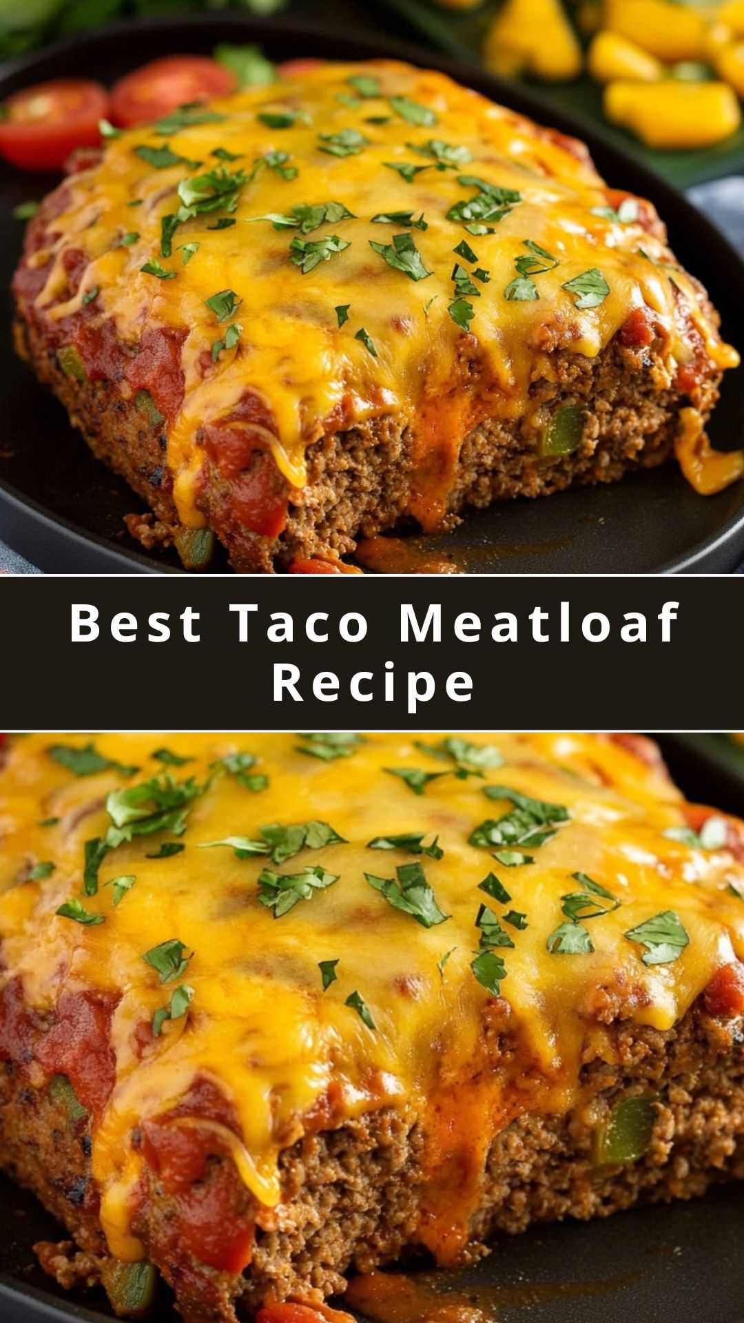 Best Taco Meatloaf Recipe - WEEKNIGHT RECIPES