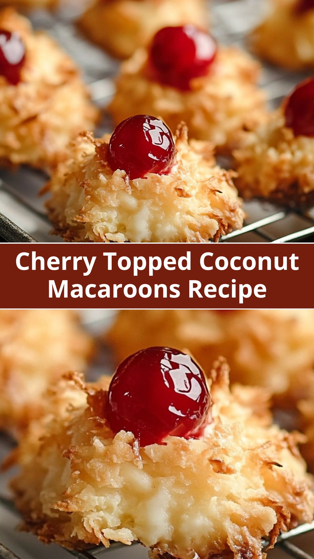 Cherry Topped Coconut Macaroons Recipe - WEEKNIGHT RECIPES