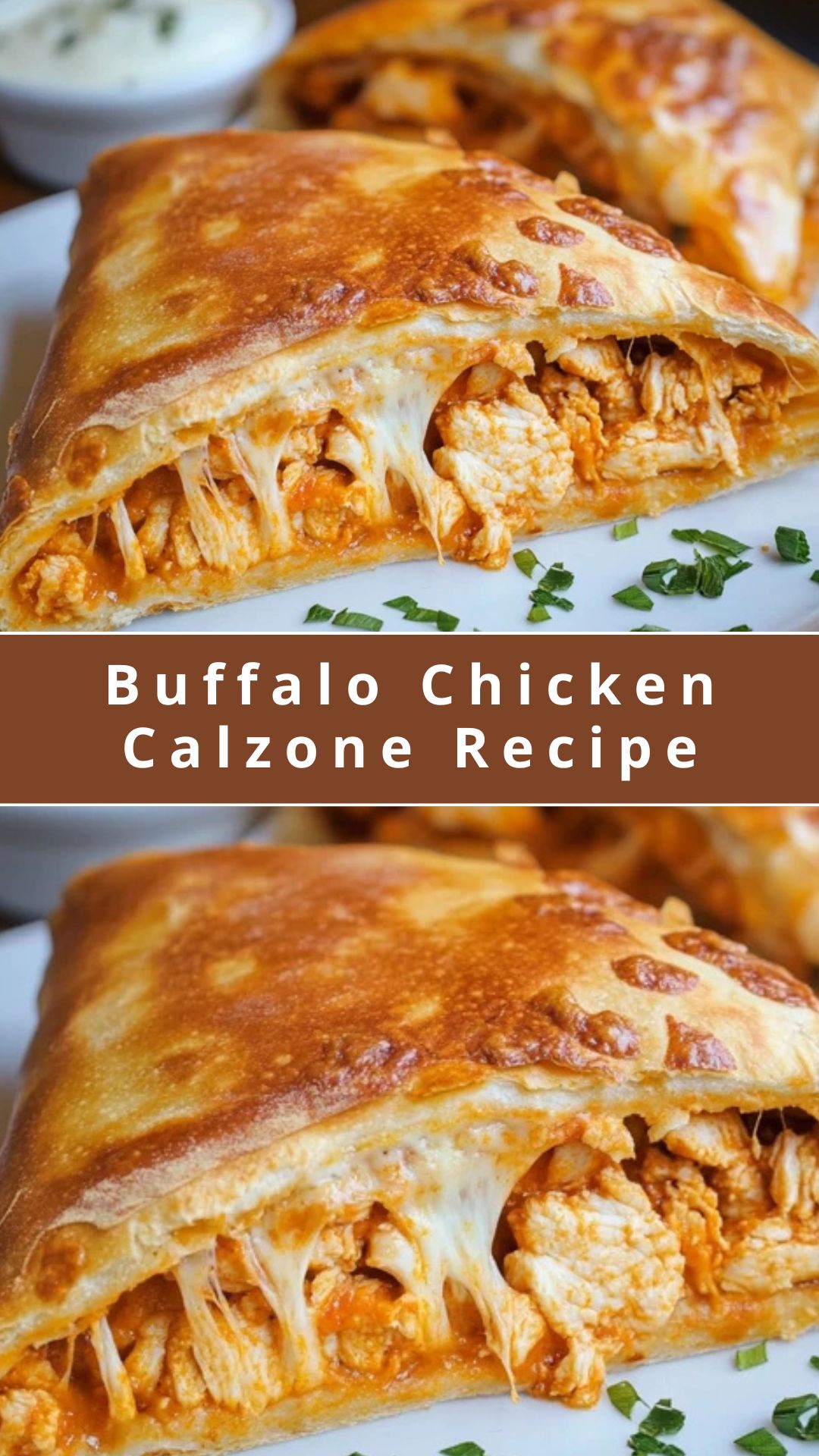 Buffalo Chicken Calzone Recipe - WEEKNIGHT RECIPES
