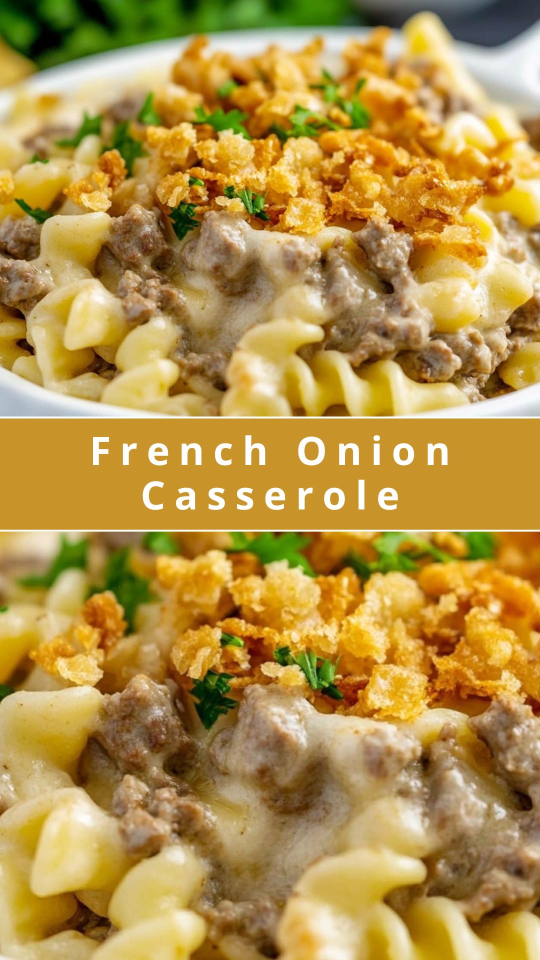 French Onion Casserole - WEEKNIGHT RECIPES