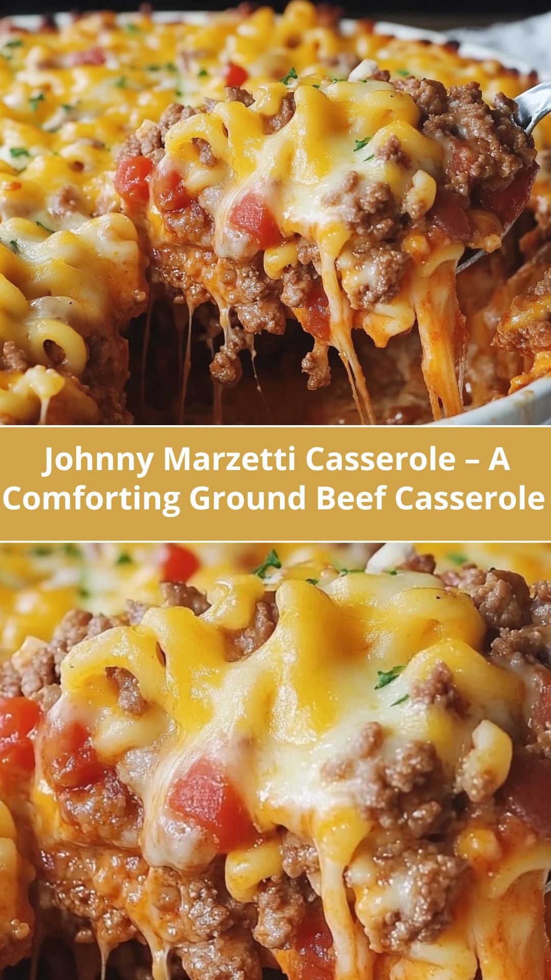 Johnny Marzetti Casserole – A Comforting Ground Beef Casserole Recipe ...